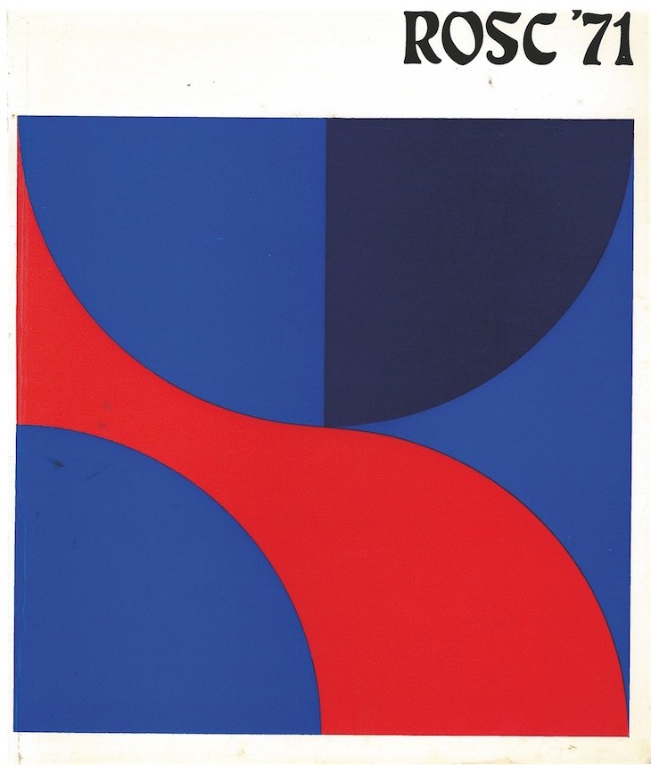 'The first ROSC exhibition was, by all accounts, a seismic event ...